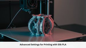 Advanced Settings for Printing with Silk PLA - MegaPersonals